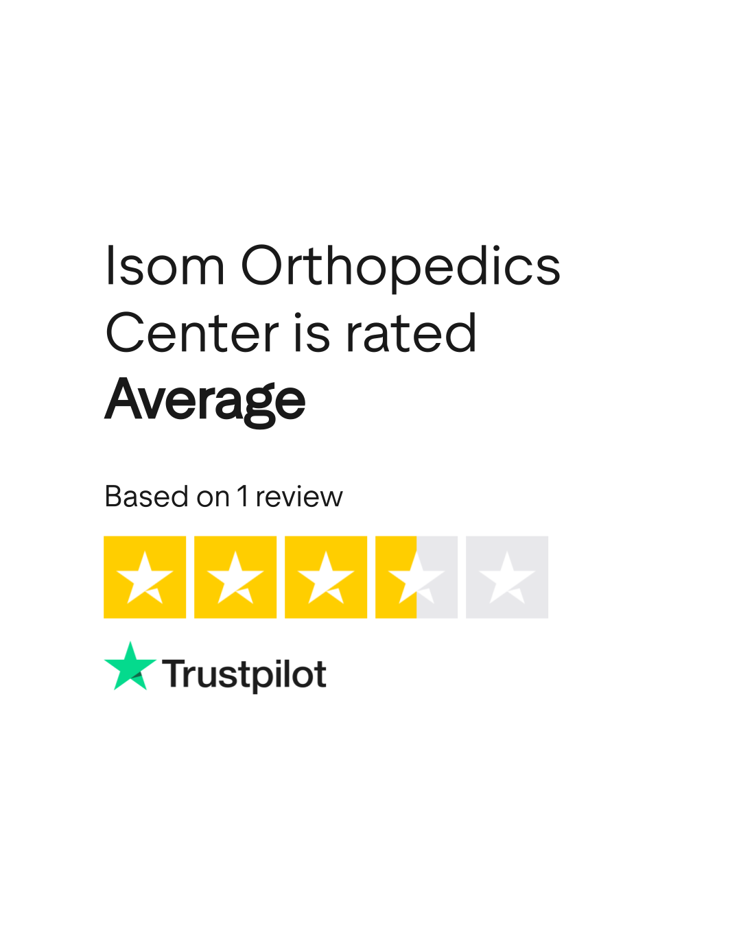 Isom Orthopedics Center Reviews | Read Customer Service Reviews of www ...