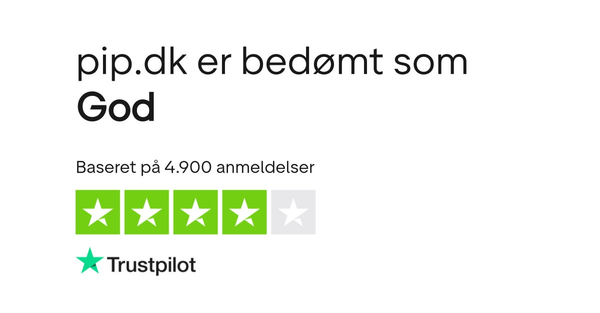 Anmeldelser af pip.dk | Læs kundernes anmeldelser af pip.dk | 4 af 186