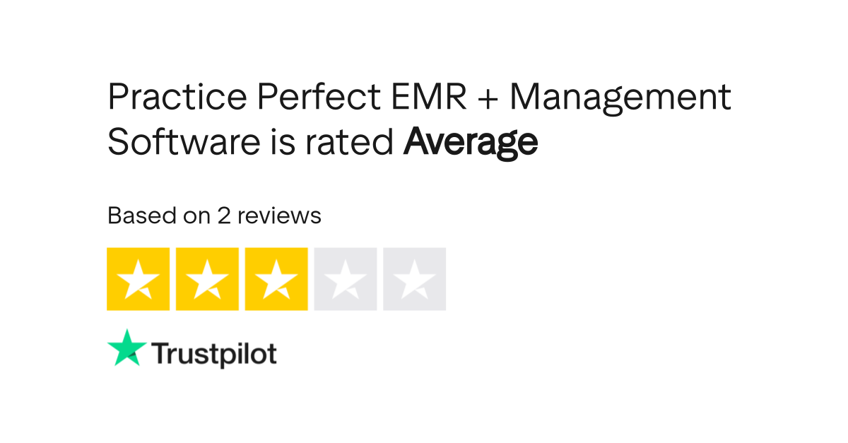 Practice Perfect EMR + Management Software Reviews | Read Customer ...