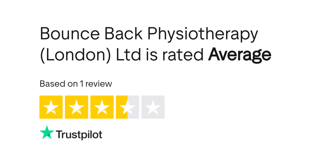Bounce Back Physiotherapy (London) Ltd Reviews | Read Customer Service ...