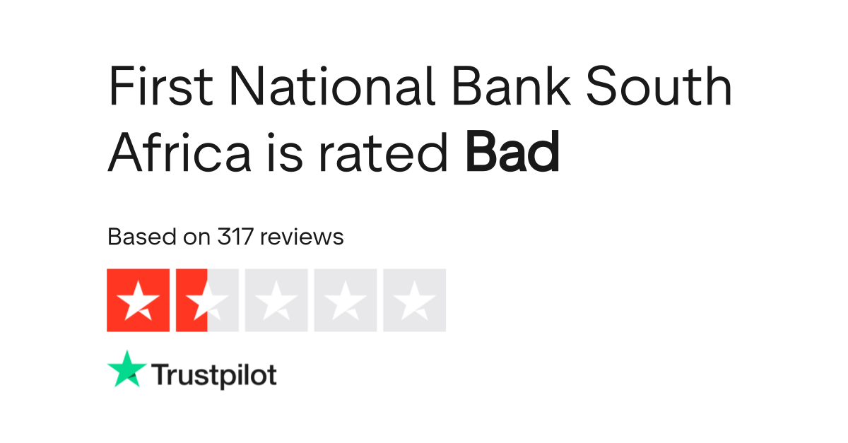 First National Bank South Africa Reviews | Read Customer Service ...