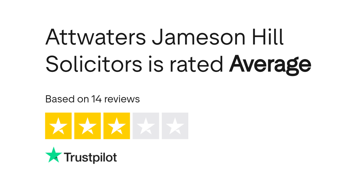 Attwaters Jameson Hill Solicitors Reviews | Read Customer Service Reviews of www ...