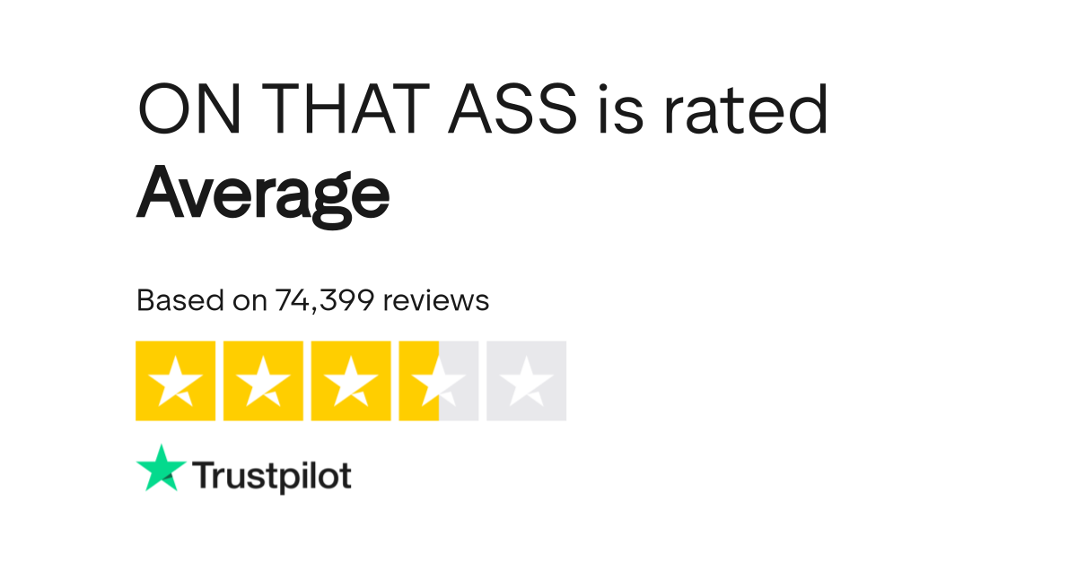 ON THAT ASS Reviews | Read Customer Service Reviews of onthatass.com