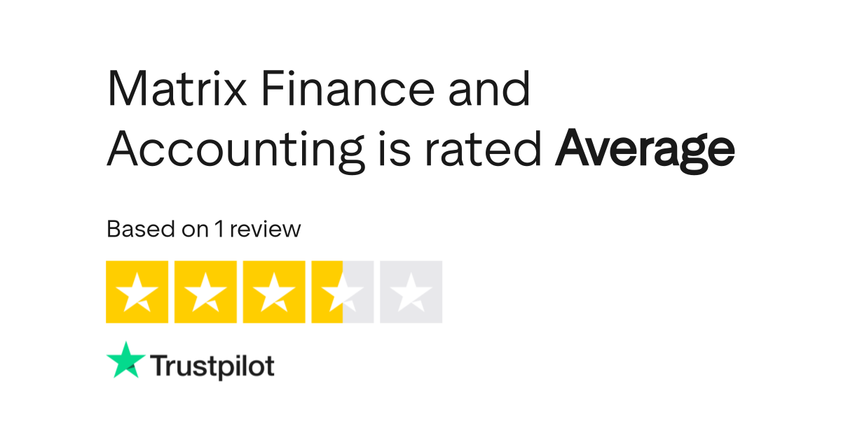 Matrix Finance and Accounting Reviews | Read Customer Service Reviews ...