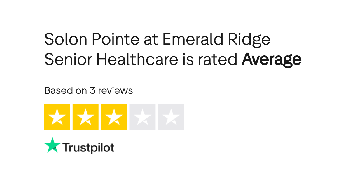 Solon Pointe at Emerald Ridge Senior Healthcare Reviews | Read Customer ...