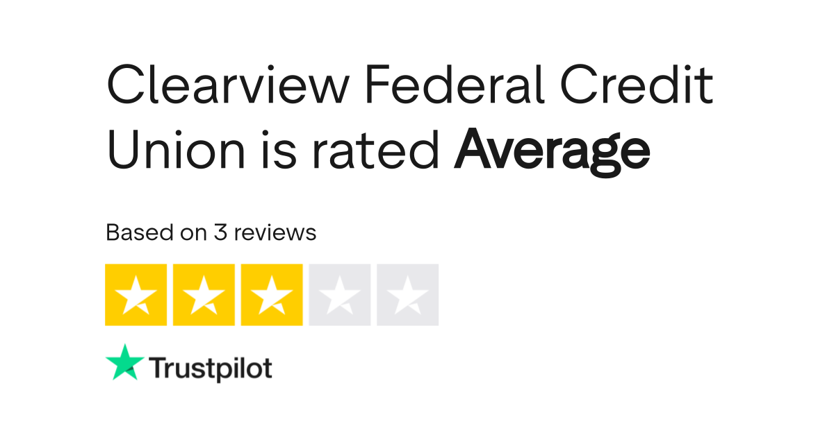 Clearview Federal Credit Union Reviews | Read Customer Service Reviews ...