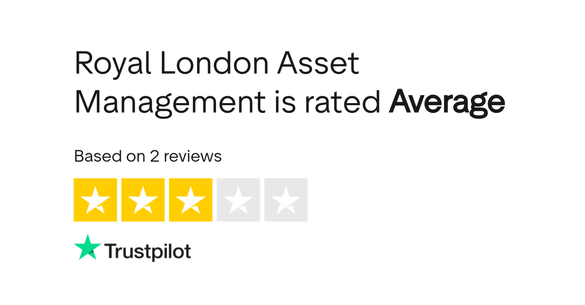 Royal London Asset Management Reviews | Read Customer Service Reviews ...