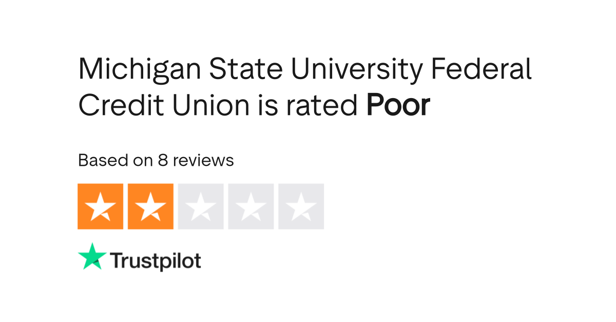 Michigan State University Federal Credit Union Reviews | Read Customer ...
