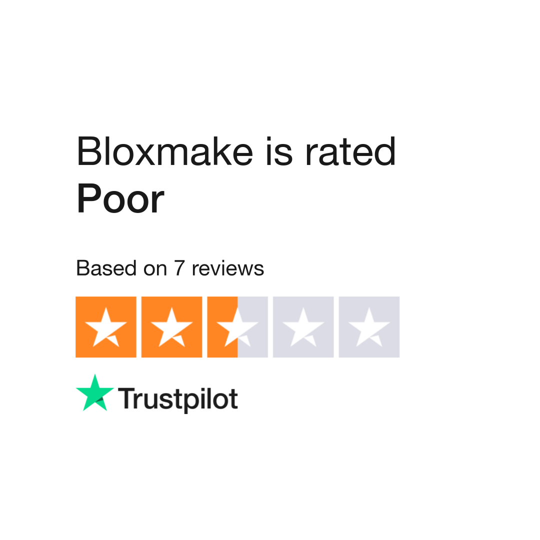 Bloxmake Reviews | Read Customer Service Reviews of bloxmake.com