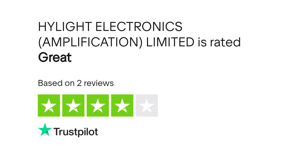 HYLIGHT ELECTRONICS (AMPLIFICATION) LIMITED Reviews | Read Customer ...