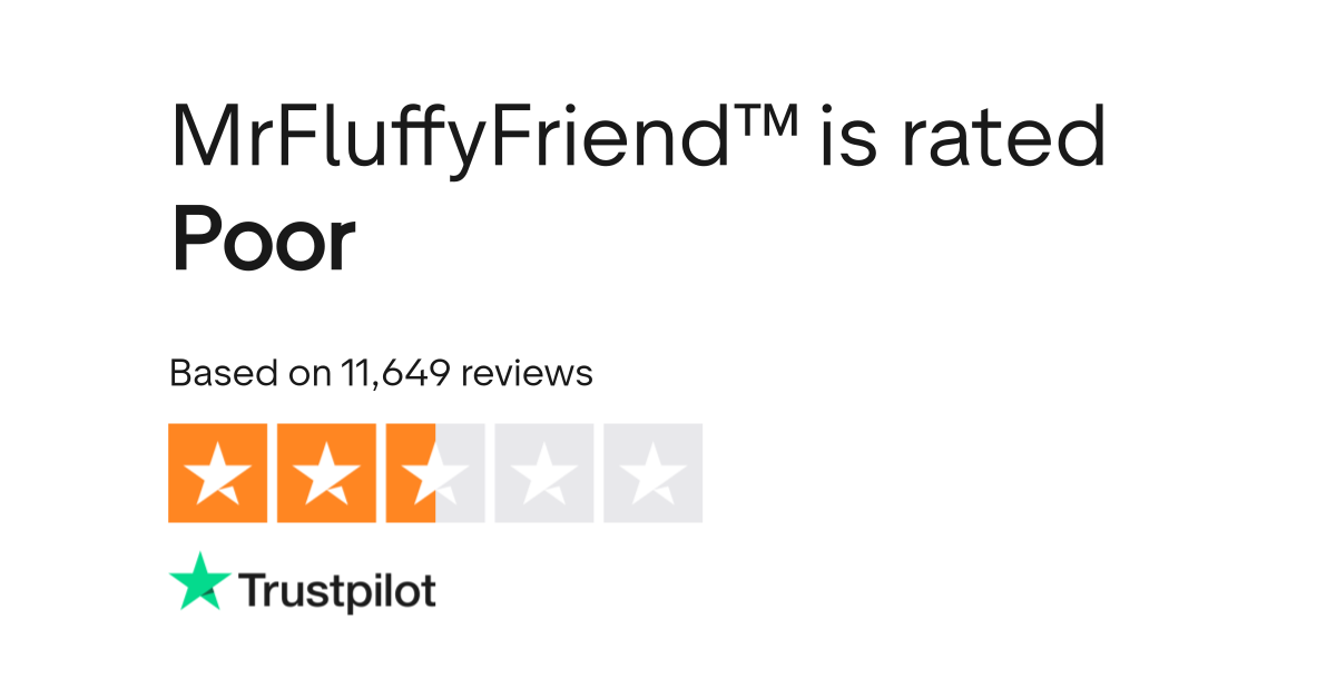 MrFluffyFriend™ Reviews | Read Customer Service Reviews of www ...