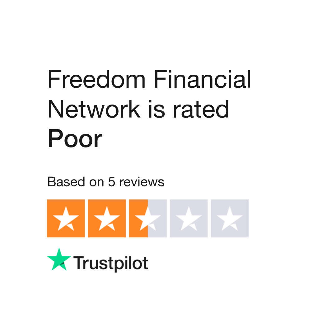 Freedom Financial Network Reviews | Read Customer Service Reviews of ...