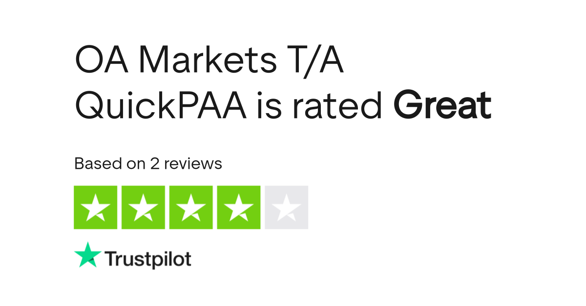 OA Markets T/A QuickPAA Reviews | Read Customer Service Reviews of ...