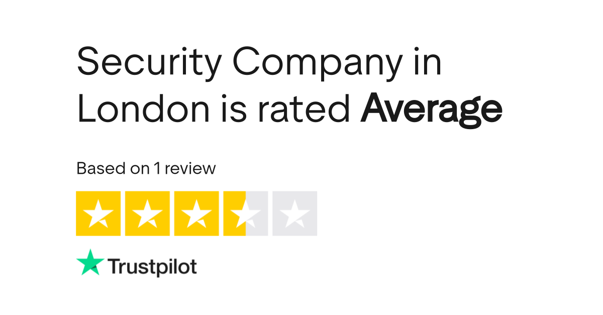 Security Company in London Reviews | Read Customer Service Reviews of ...