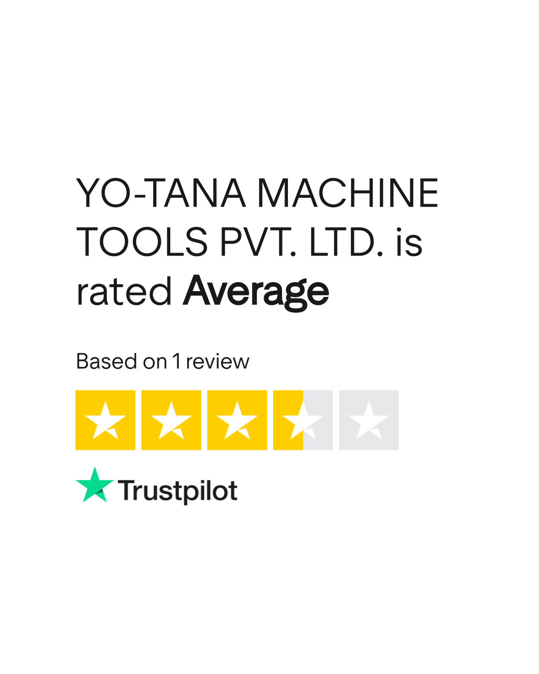 YO-TANA MACHINE TOOLS PVT. LTD. Reviews | Read Customer Service Reviews ...