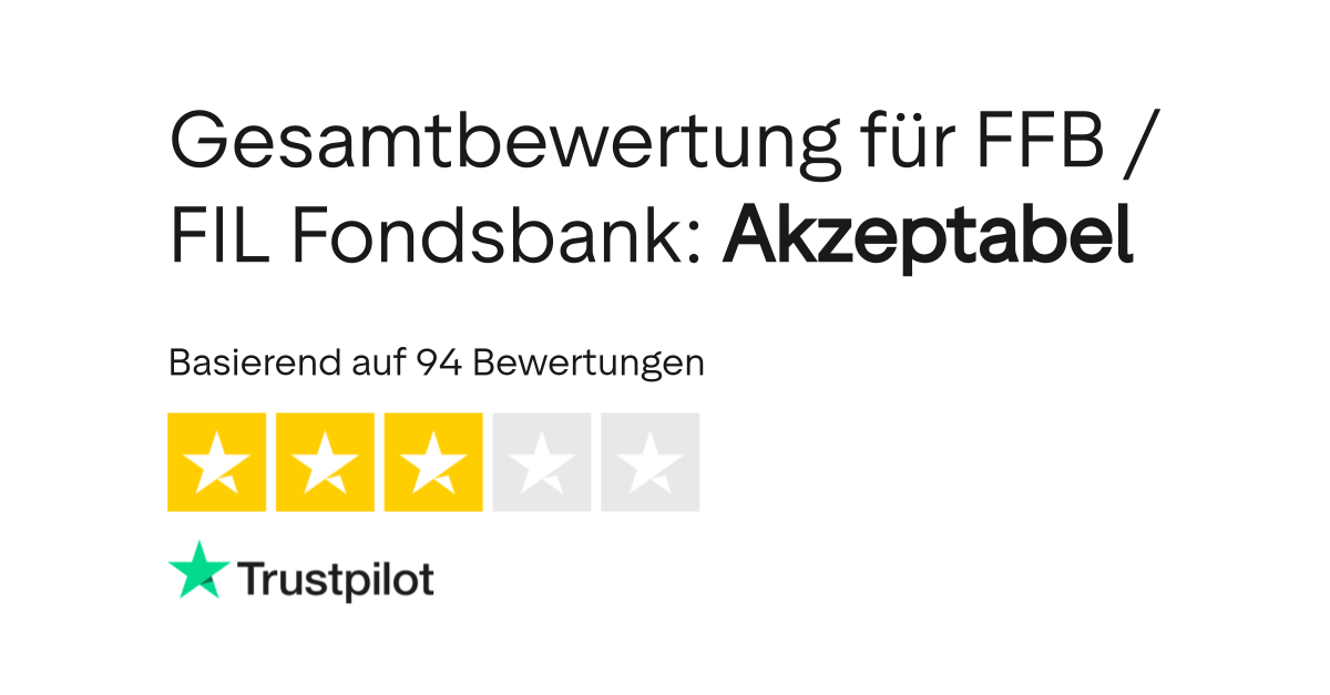 Bewertungen zu FFB / FIL Fondsbank | Lesen Sie Kundenbewertungen zu www ...