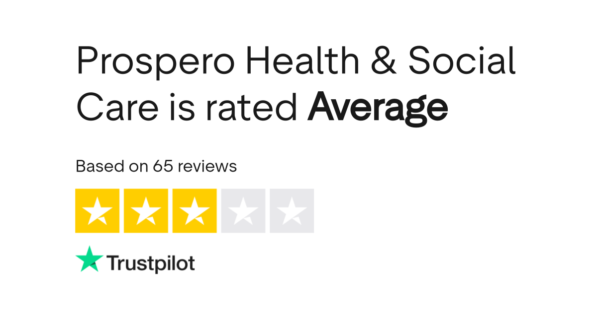 Prospero Health & Social Care Reviews | Read Customer Service Reviews ...