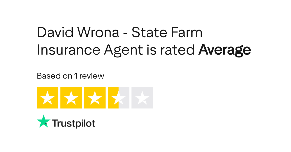 David Wrona - State Farm Insurance Agent Reviews | Read Customer ...