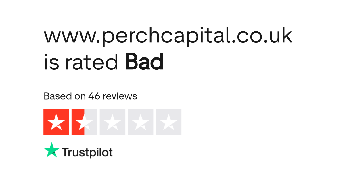 Perch Capital Limited Reviews | Read Customer Service Reviews of www ...