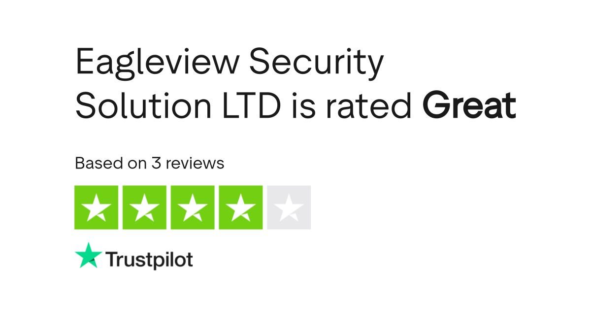 Eagleview Security Solution LTD Reviews | Read Customer Service Reviews of eagleviewsecurity.co.uk