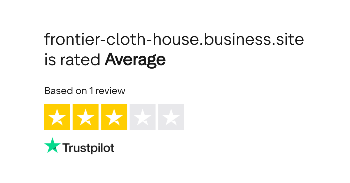 frontier-cloth-house.business.site Reviews | Read Customer Service ...