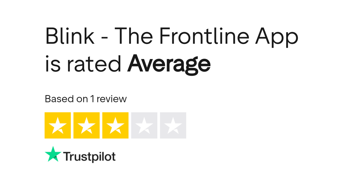 Blink - The Frontline App Reviews | Read Customer Service Reviews of joinblink.com