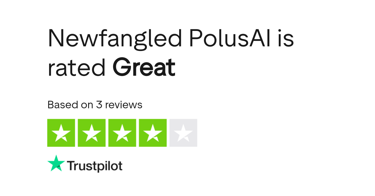 Newfangled PolusAI Reviews | Read Customer Service Reviews of newfangled.io