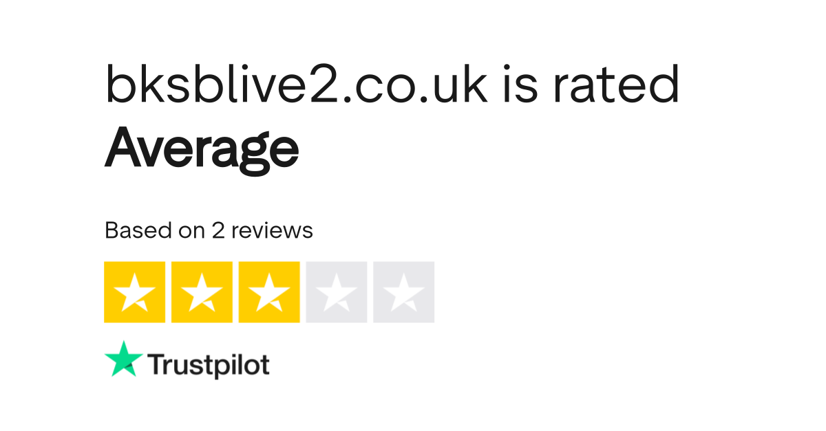 bksblive2.co.uk Reviews | Read Customer Service Reviews of bksblive2.co.uk