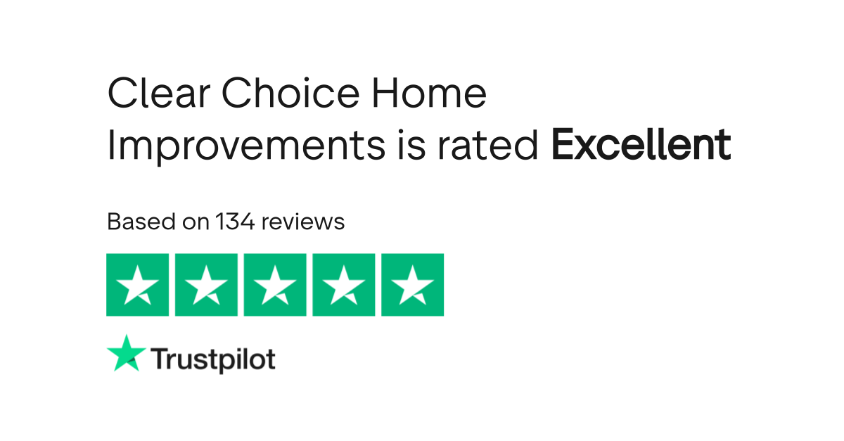 Clear Choice Home Improvements Reviews | Read Customer Service Reviews ...