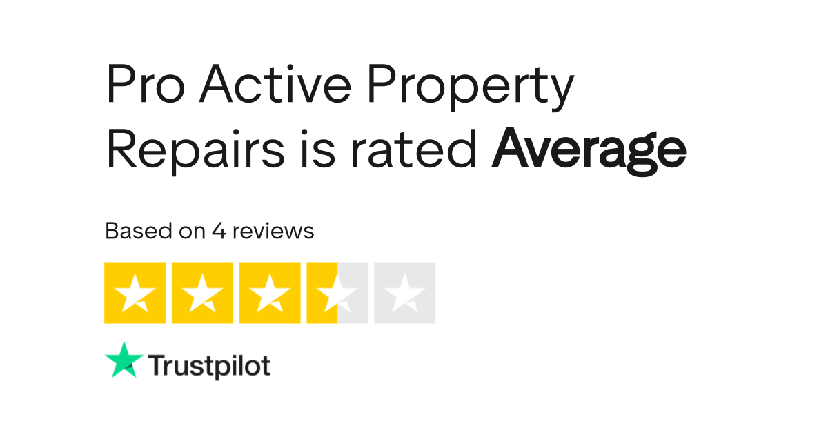 Pro Active Property Repairs Reviews | Read Customer Service Reviews of ...