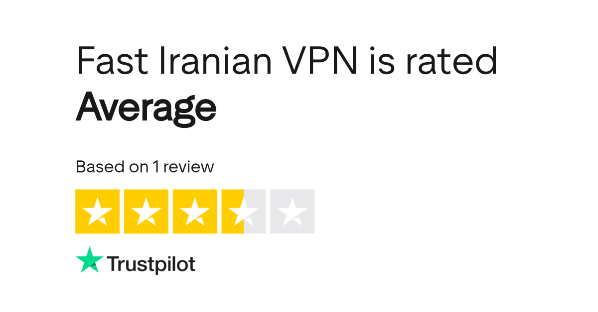 Fast Iranian VPN Reviews | Read Customer Service Reviews of iranfastvpn.com