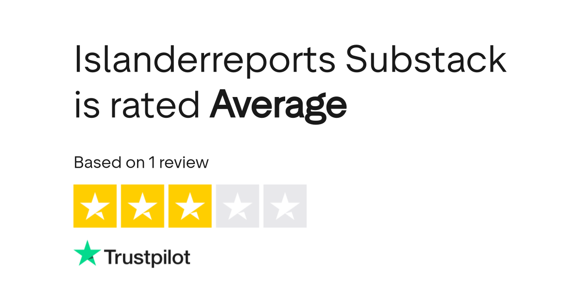 Islanderreports Substack Reviews | Read Customer Service Reviews of islanderreports.substack.com