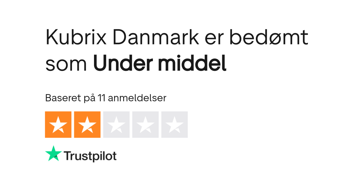 Anmeldelser af Kubrix Danmark | Læs kundernes anmeldelser af kubrix-danmark.com