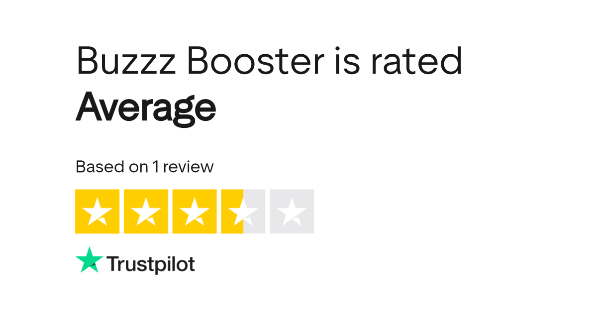 Buzzz Booster Reviews | Read Customer Service Reviews of buzzzbooster.com