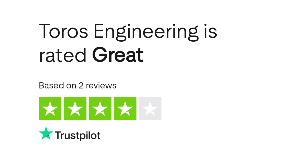 Toros Engineering Reviews | Read Customer Service Reviews of ...