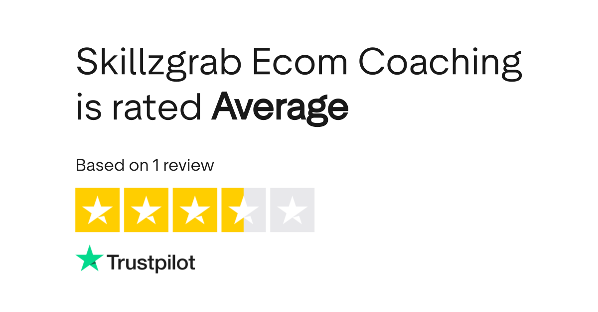 Skillzgrab Ecom Coaching Reviews | Read Customer Service Reviews of skillzgrab.com