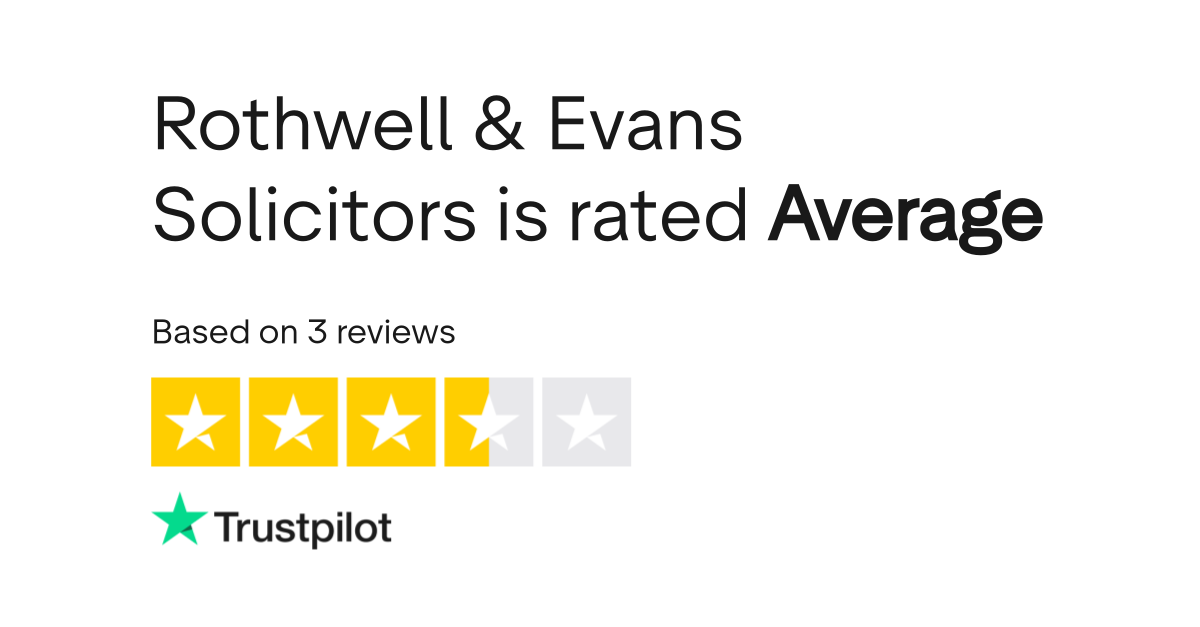 Rothwell & Evans Solicitors Reviews | Read Customer Service Reviews of ...