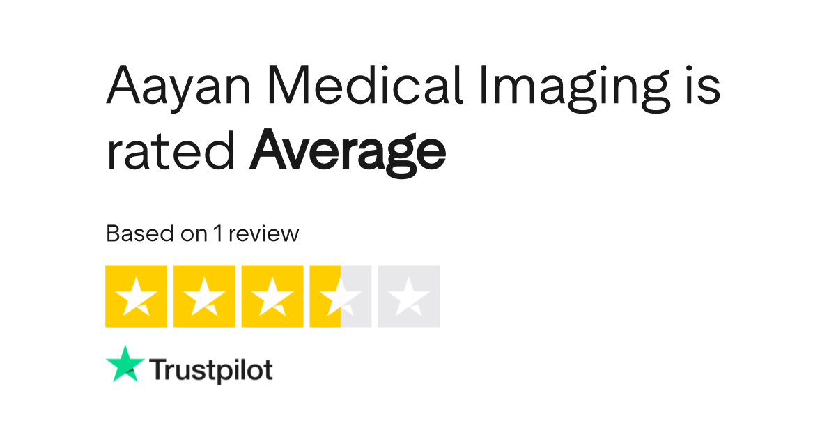 Aayan Medical Imaging Reviews | Read Customer Service Reviews of aayanmedicalimaging.co.uk
