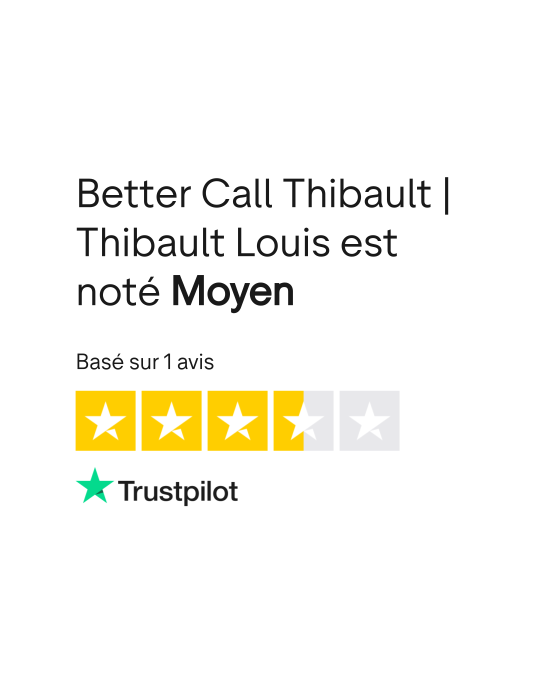Avis de Better Call Thibault | Thibault Louis | Lisez les avis marchands de thibault-louis ...