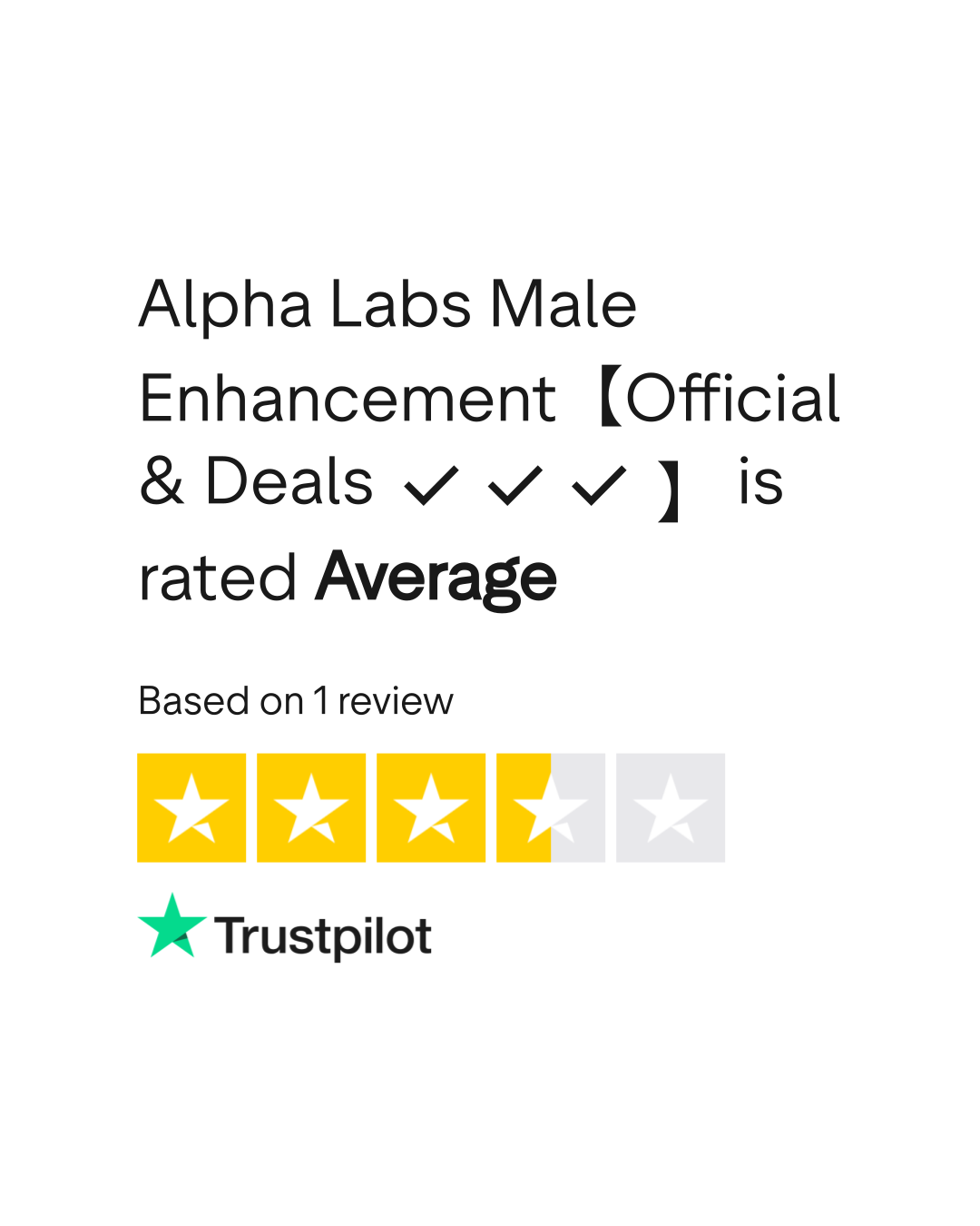 Alpha Labs Male Enhancement【Official & Deals ️ ️ ️ 】 Reviews | Read Customer Service Reviews of ...