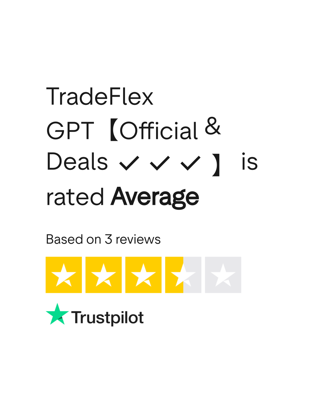 TradeFlex GPT【Official & Deals ️ ️ ️ 】 Reviews | Read Customer Service Reviews of tradeflexgpt ...