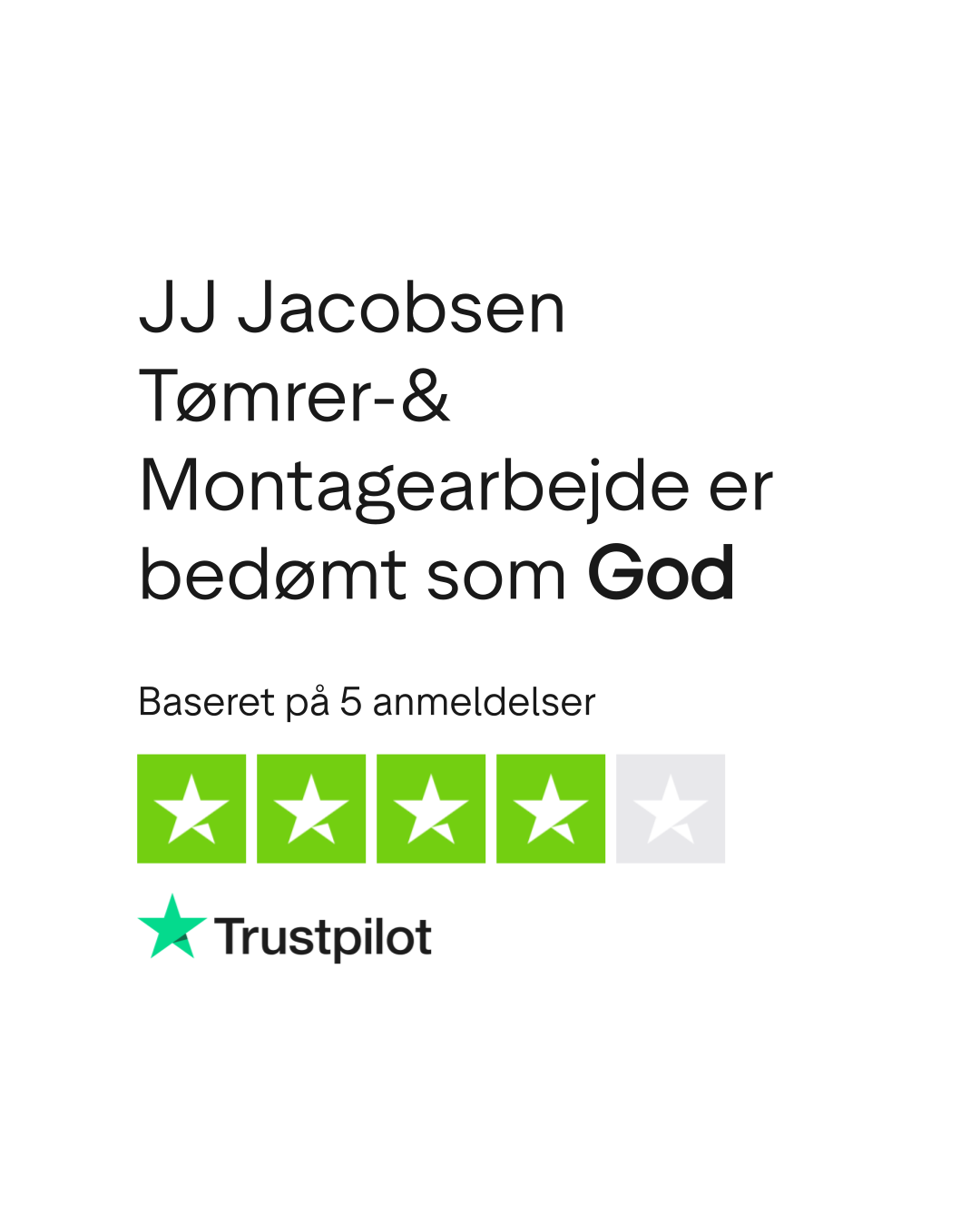 Anmeldelser af JJ Jacobsen Tømrer-& Montagearbejde | Læs kundernes ...